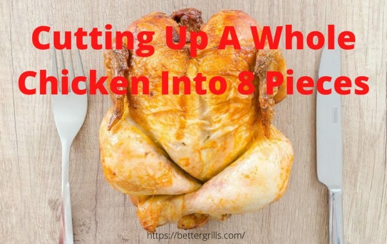 Cutting Up A Whole Chicken into 8 Pieces